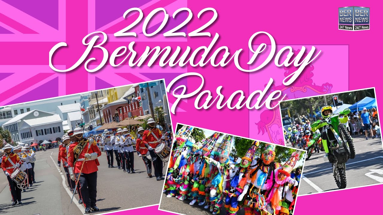 Long | Bermuda Day Parade, May 27 2022 - Bernews.TV