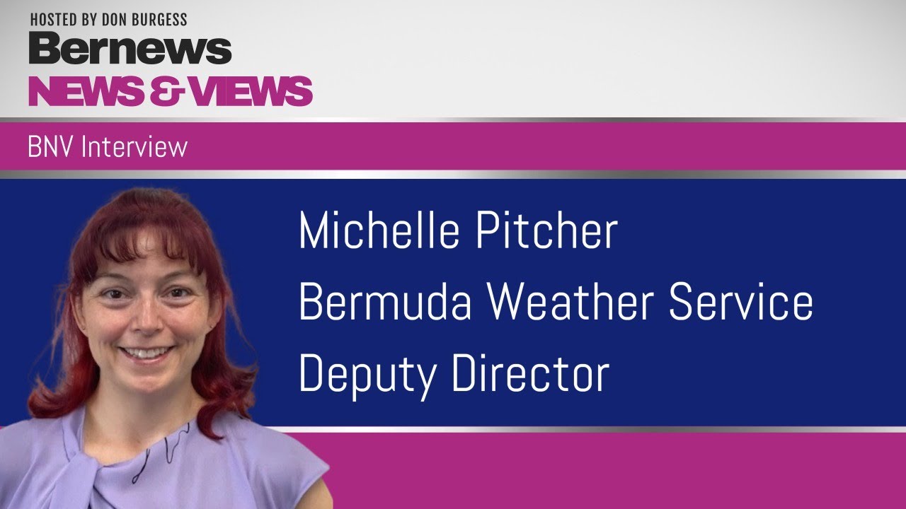 BNV With Deputy Director Of The Bermuda Weather Service Michelle ...