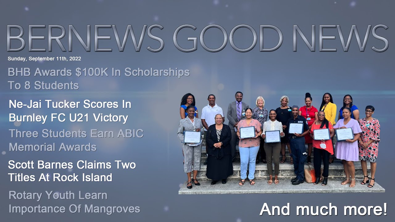 Bernews "Good News" Sunday Spotlight, September 11, 2022 - Bernews.TV