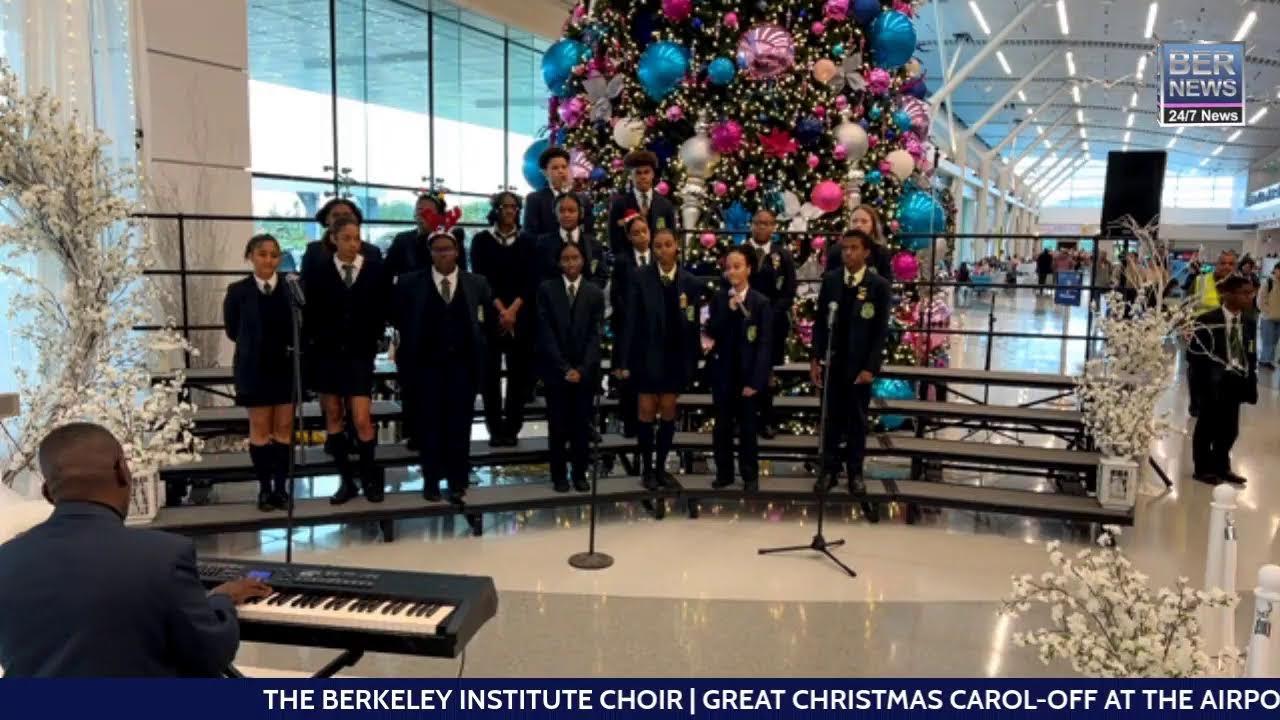 Live Replay | The Berkeley Institute Choir At Skyport Bermuda Carol-Off ...