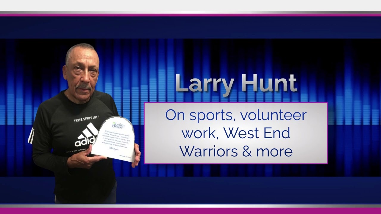 Audio BNV: Interview With Larry Hunt On Sports, West End And More ...