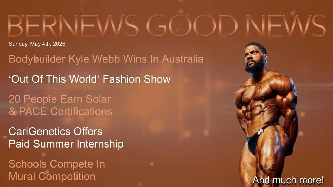 Bernews "Good News" Sunday Spotlight, May 4, 2025 - Bernews.TV
